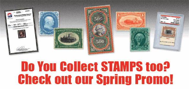 Collectors Corner - PSE Stamp Grading Special - "Spring Promo"